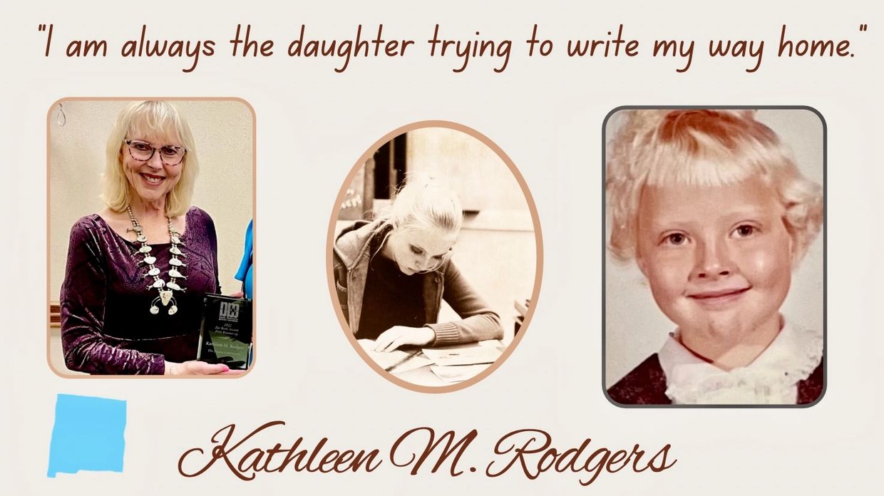 Kathleen M. Rodgers - Novelist, Writer, Storyteller